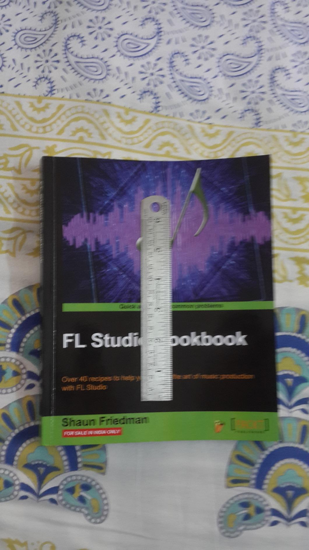 Buy FL Studio Cookbook Book Online at Low Prices in India | FL Studio Cookbook Reviews & Ratings ...