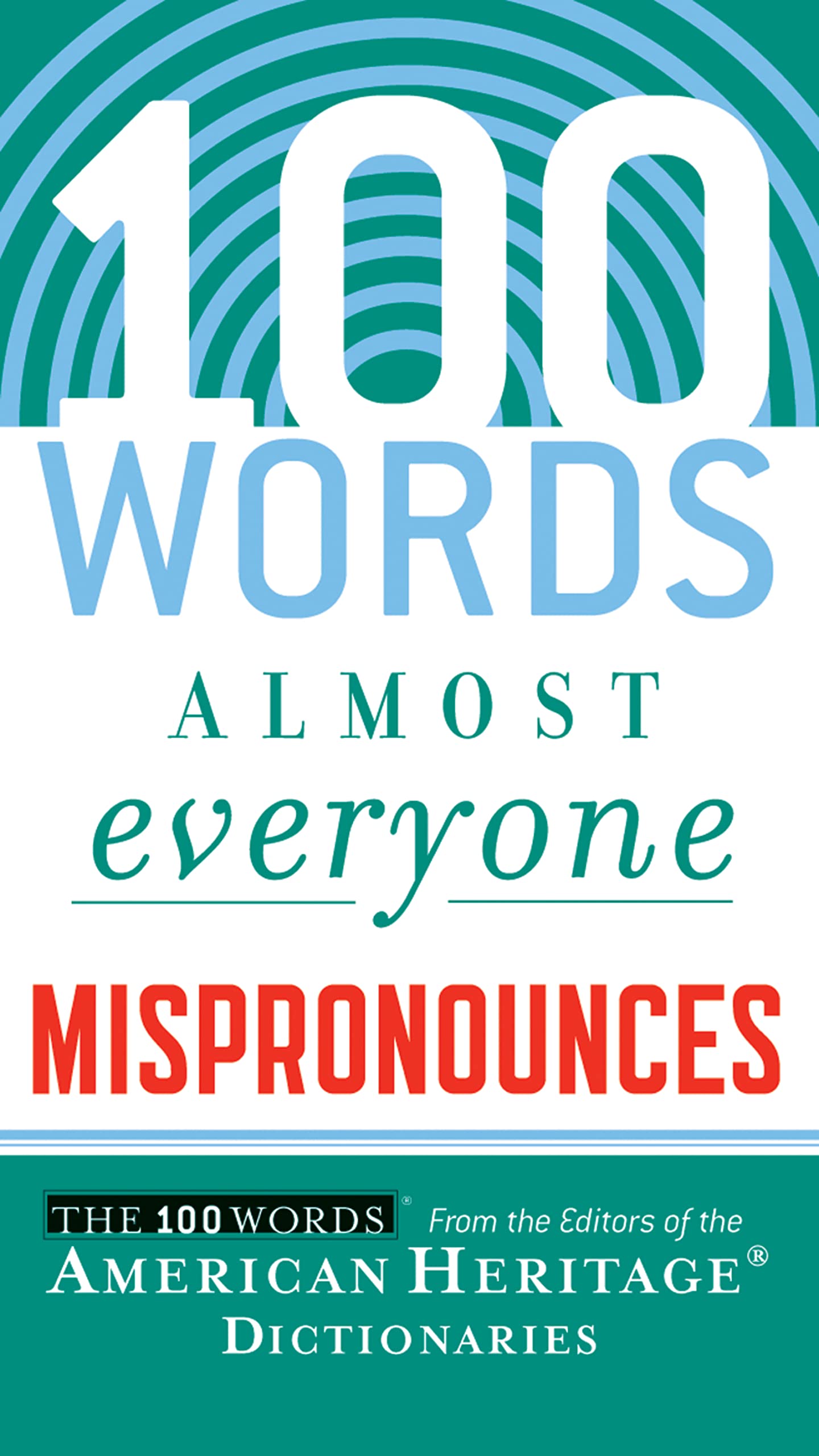 Amazon.com: 100 Words Almost Everyone Mispronounces: 9780547148113 ...