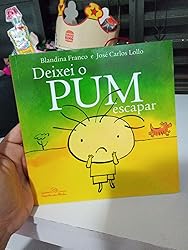 Deixei o pum escapar : Franco, Blandina, Lollo, José Carlos: Amazon.com.br: Livros