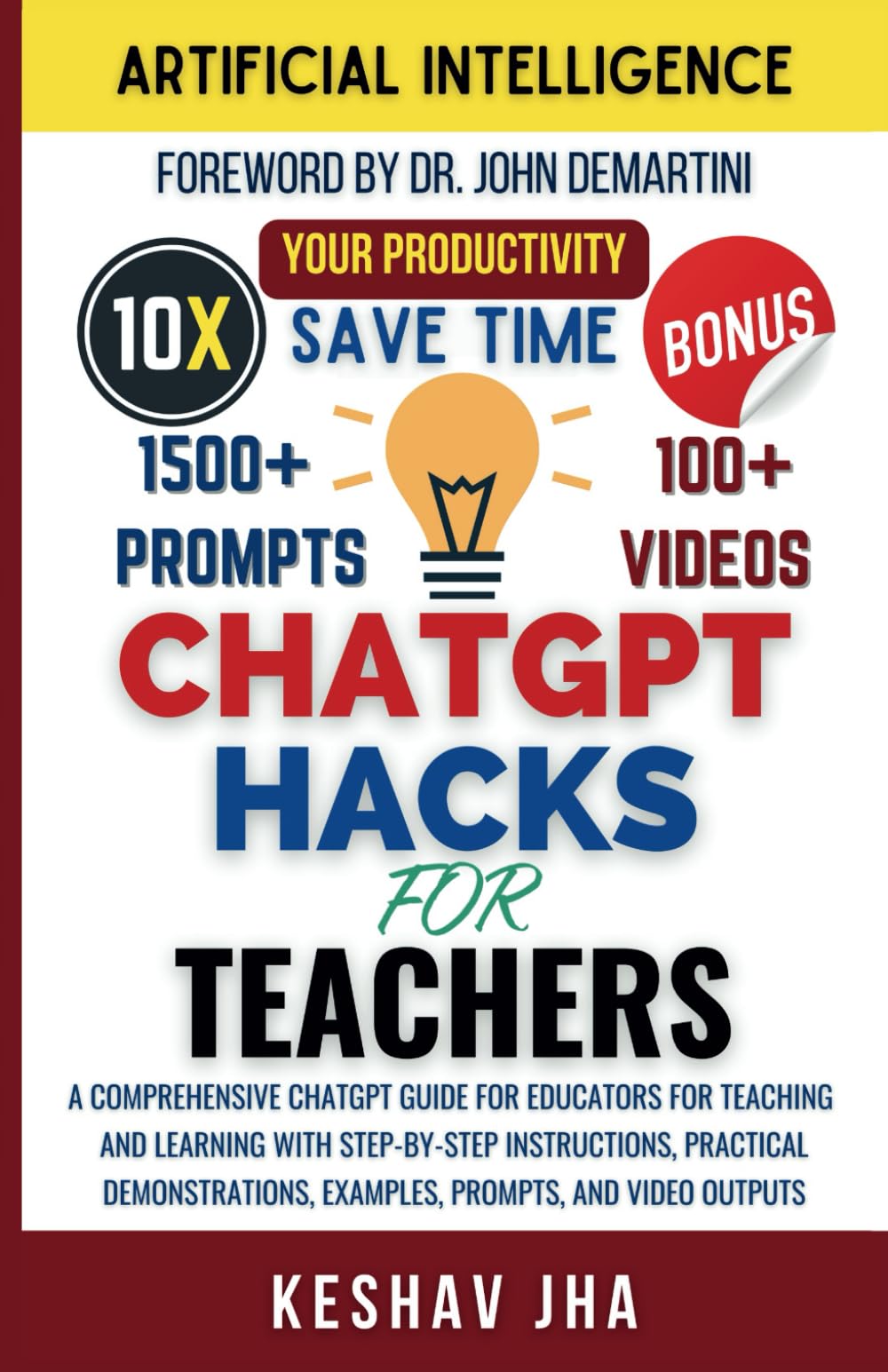 CHATGPT HACKS FOR TEACHERS: A Comprehensive ChatGPT Guide for Educators ...