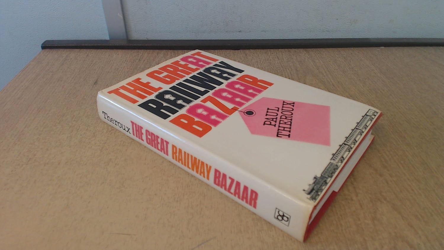 The Great Railway Bazaar: By Train Through Asia: Paul Theroux: Amazon ...