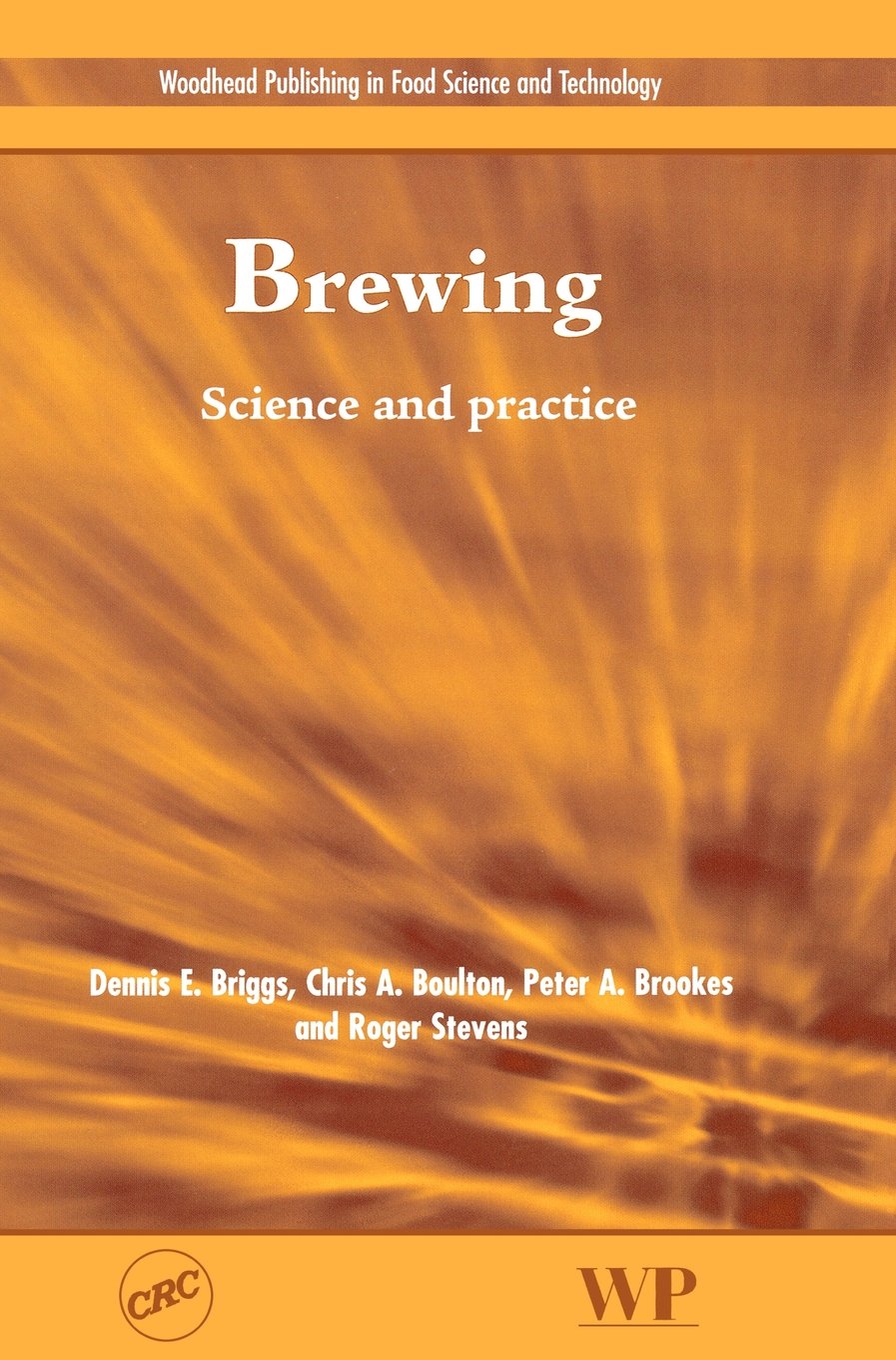 Brewing: Science and Practice (Woodhead Publishing Series in Food ...