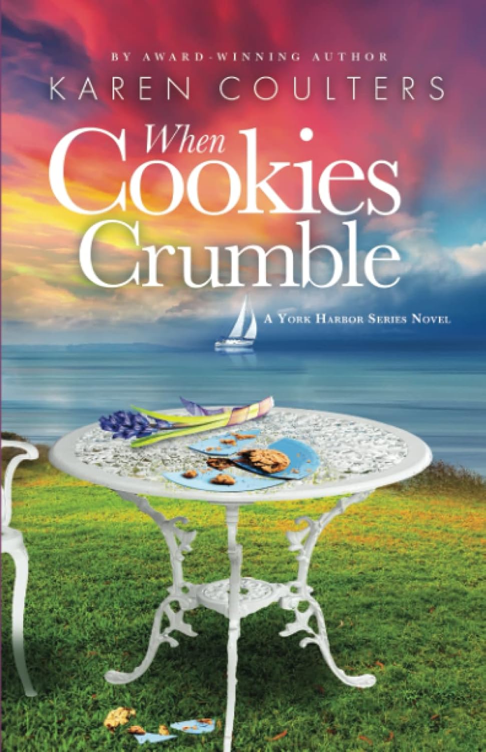 Amazon.com: When Cookies Crumble (York Harbor Series): 9781733646048 ...
