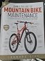 Zinn and the Art of Mountain Bike Maintenance: The World's Best-Selling ...