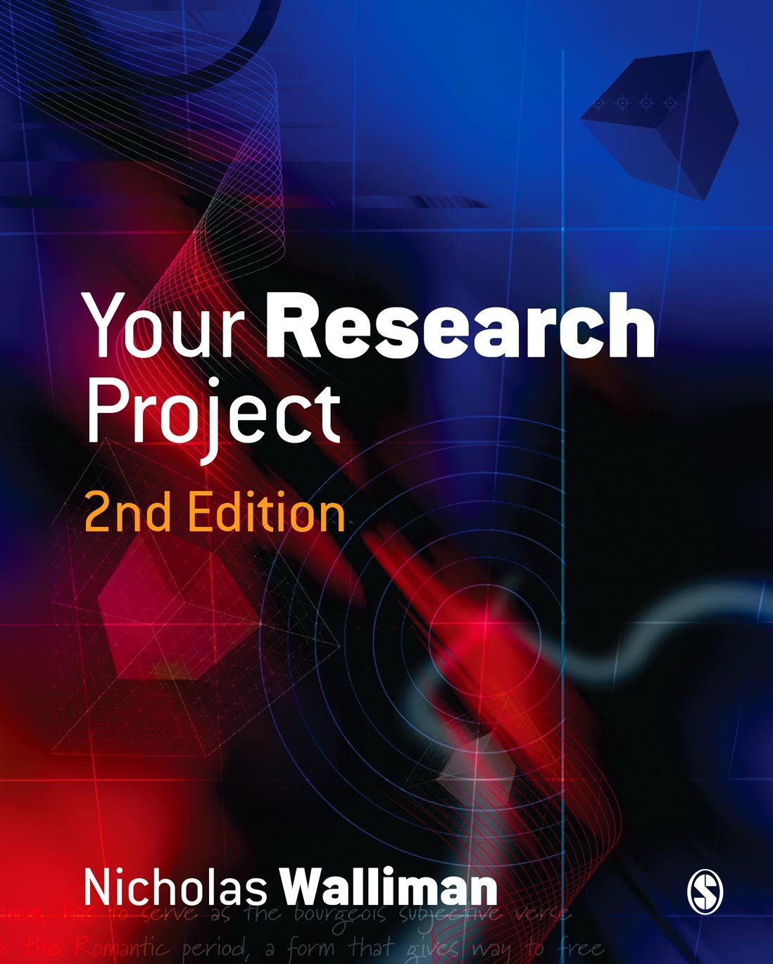 Your Research Project: A Step-by-step guide for the first-time ...