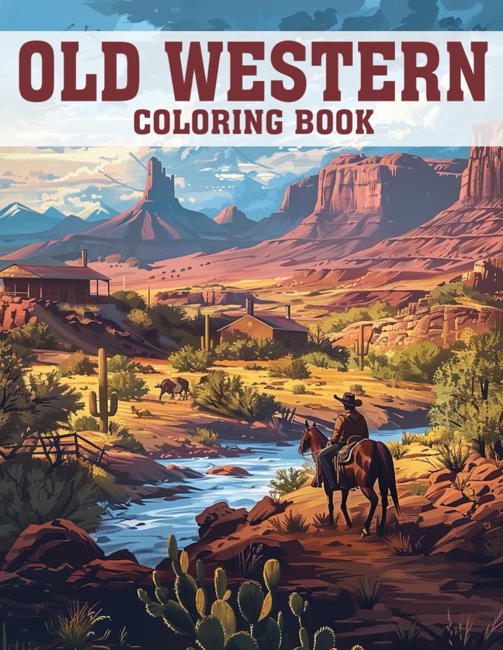 Amazon.com: Old Western Coloring Book: Wild West Landscapes Coloring ...