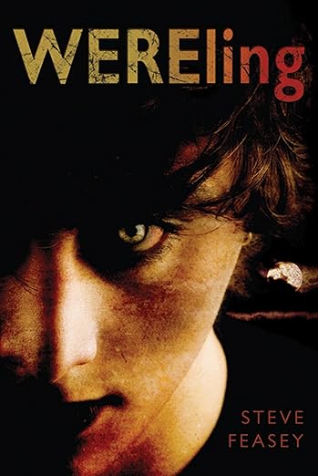 Amazon.com: Wereling: 9780312596125: Feasey, Steve: Books