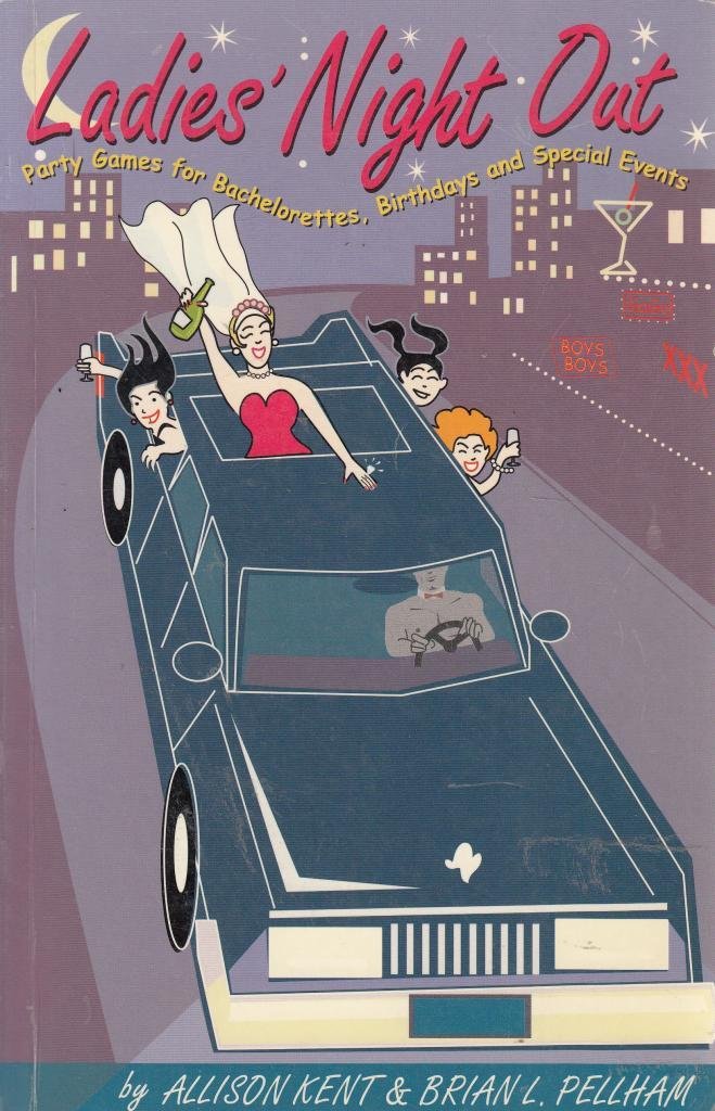 Ladies Night Out by Allison Kent & Brian L. Pellham - 1 ea ...