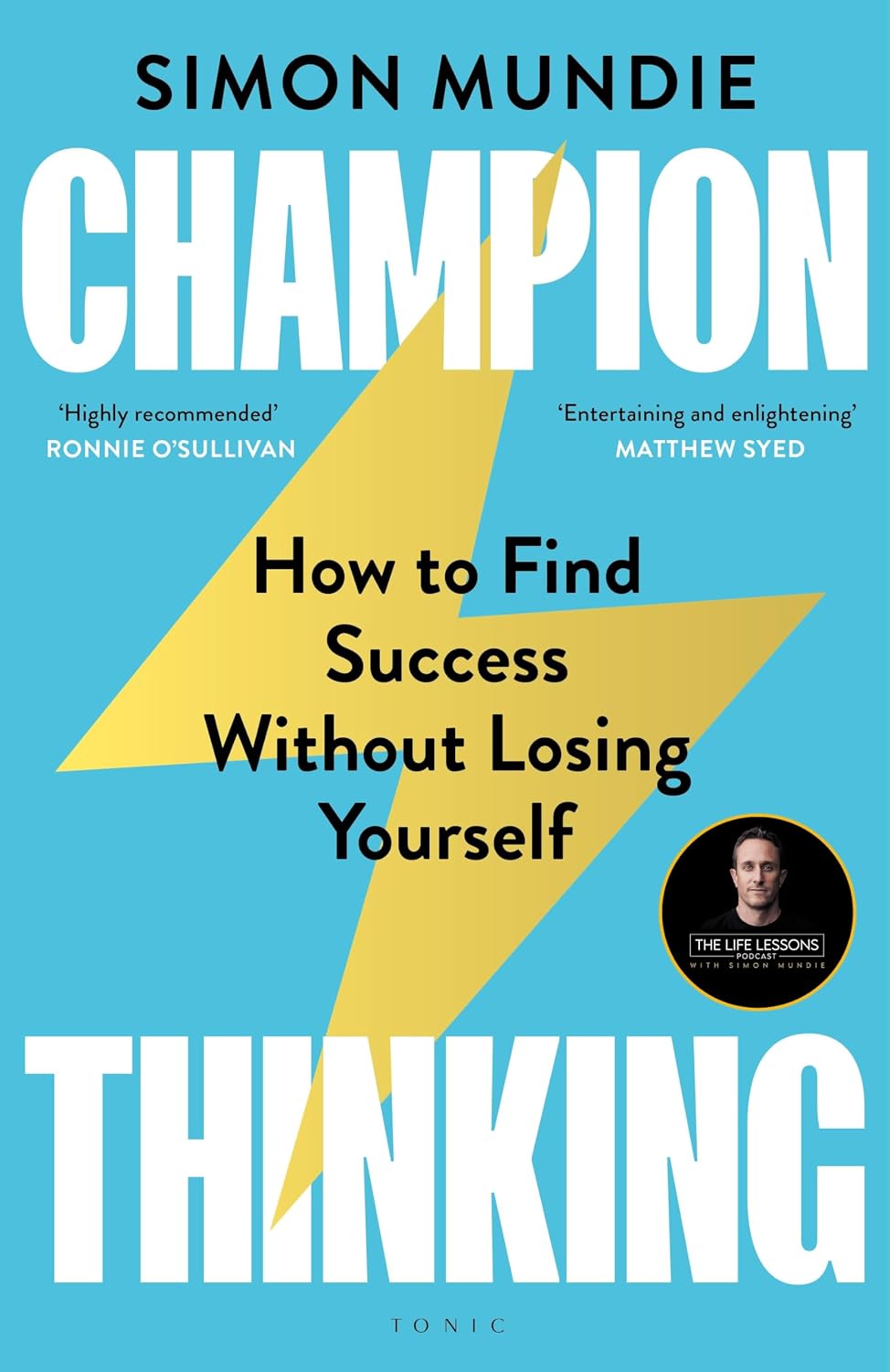 Champion Thinking: How to Find Success Without Losing Yourself: Amazon ...