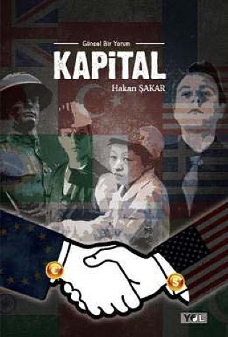 Amazon.com: Kapital - Guncel Bir Yorum: 9789757569671: Hakan Sakar: Books