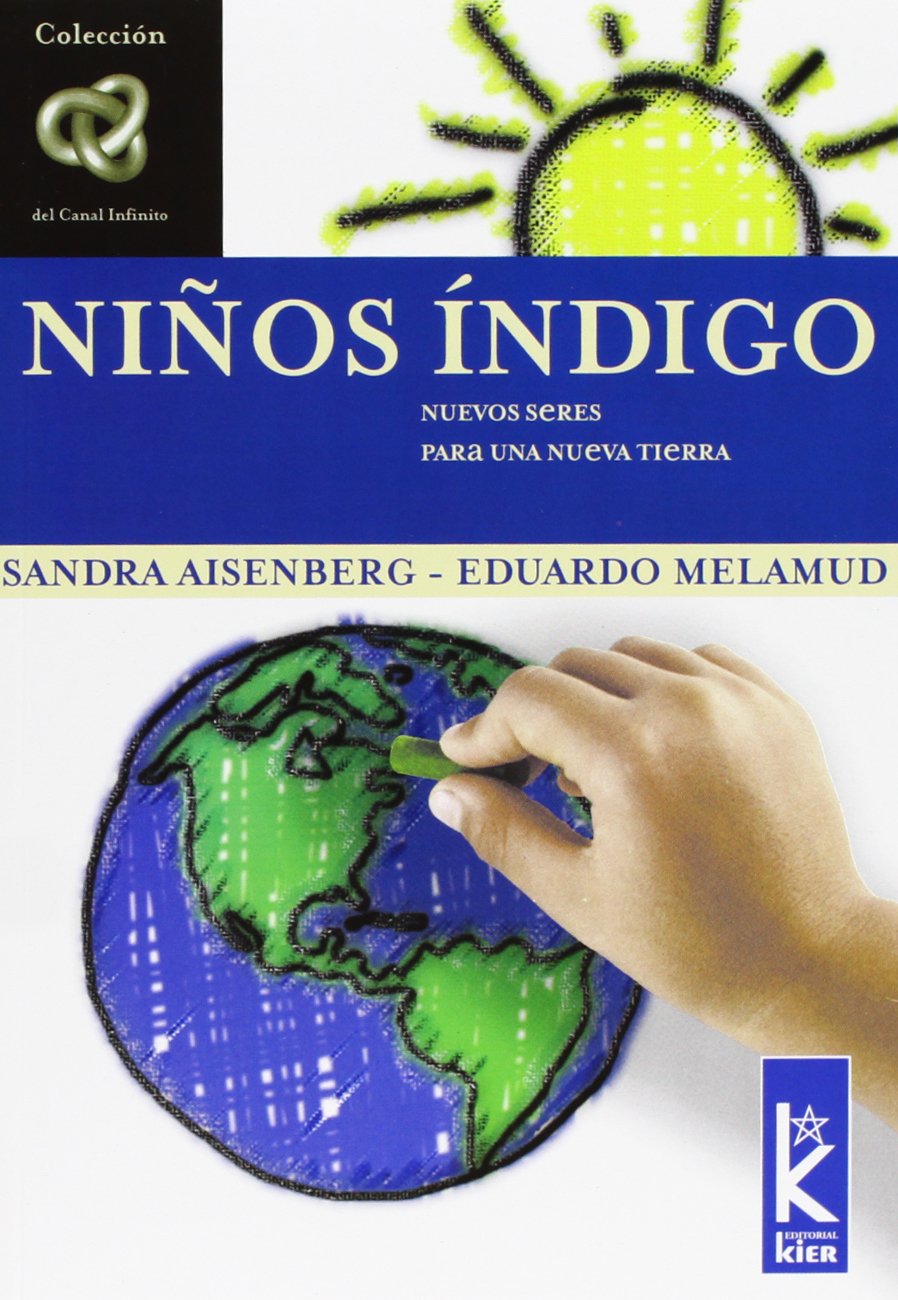 Buy Ninos Indigo/ Indigo Children (Infinito/ Infinite) Book Online at ...