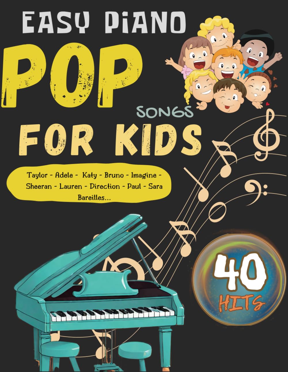 Amazon.com: Easy Piano Pop Songs for Kids: 40 Really Easy Piano Pieces ...