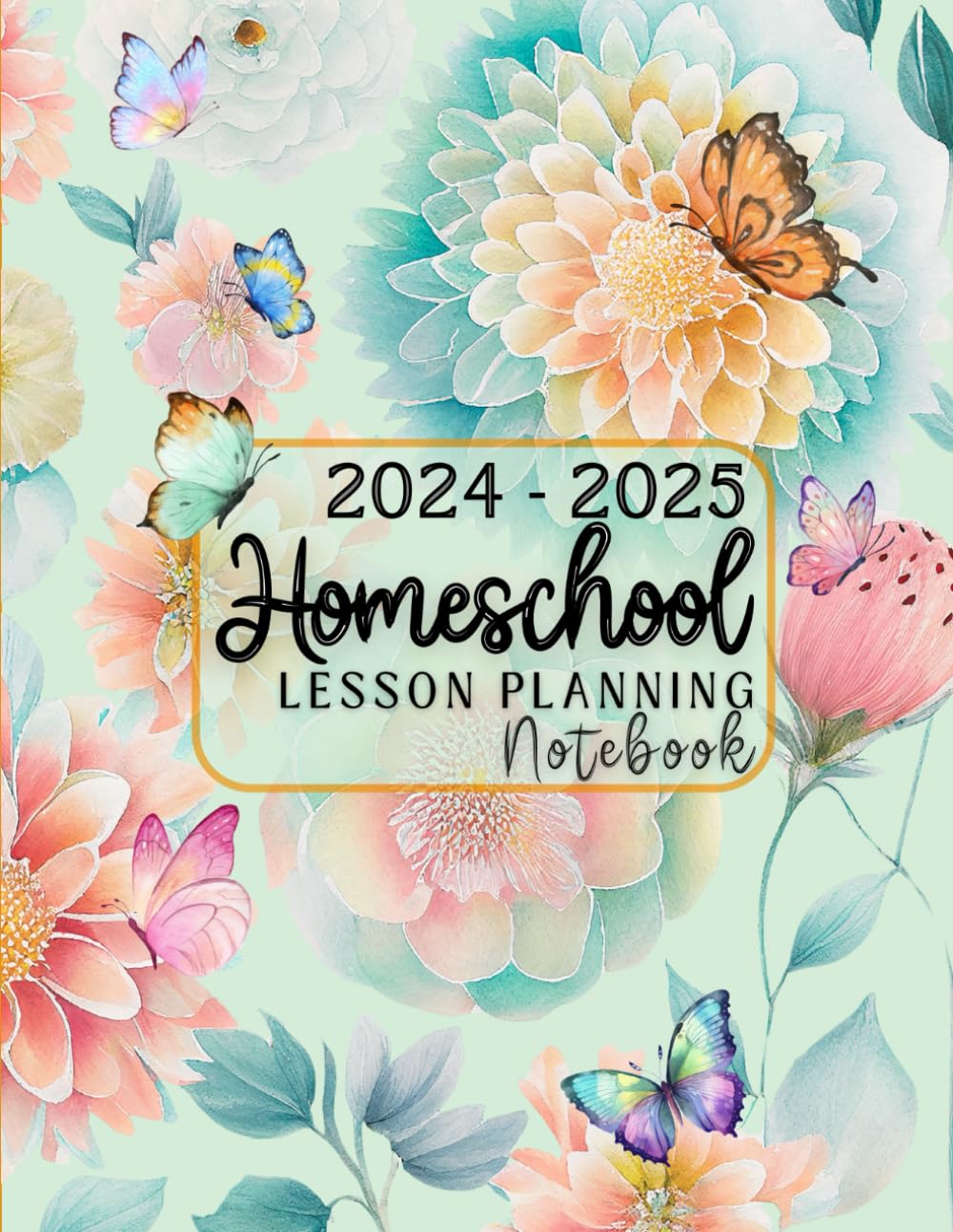 Homeschool Lesson Planning Notebook: Monthly & Weekly Dated Planner and ...
