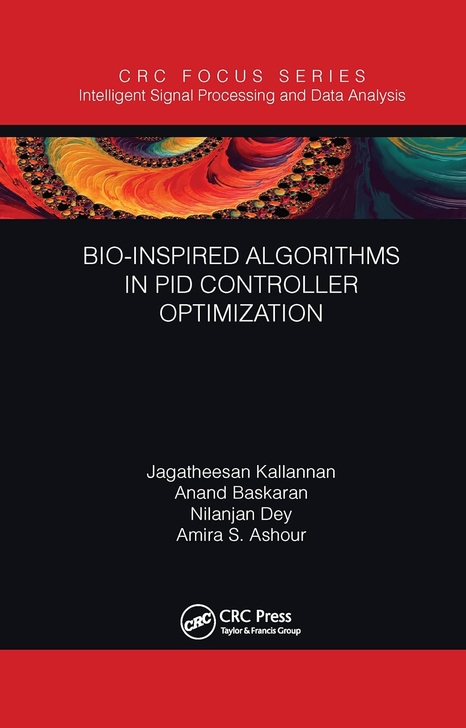 Bio-Inspired Algorithms in PID Controller Optimization (Intelligent ...
