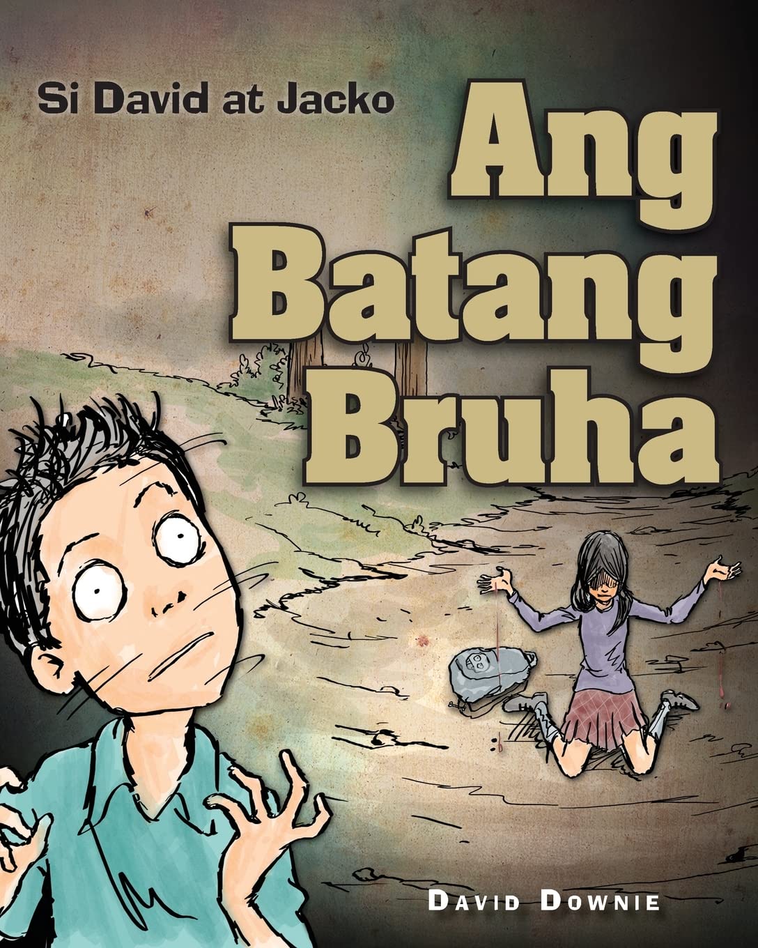 Si David At Jacko Ang Batang Bruha Tagalog Edition Paperback | Desertcart Gambia