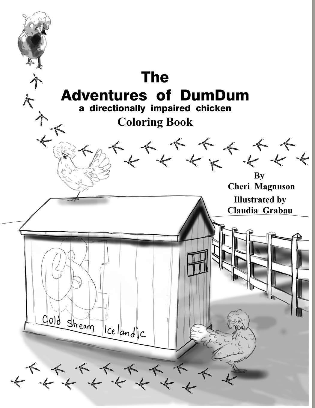 The Adventures of DumDum: A Direction-ally Impaired Chicken Coloring ...