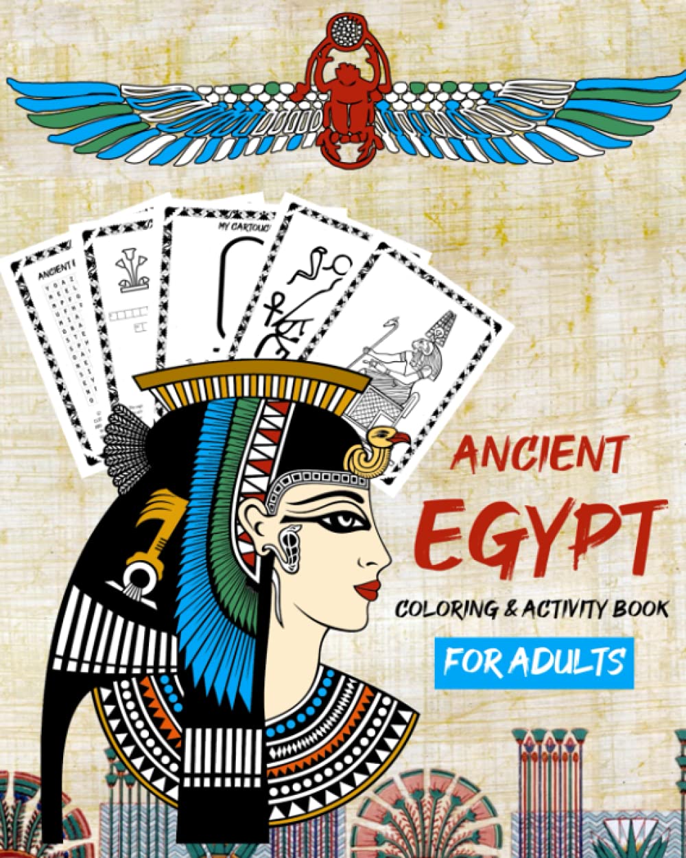 Ancient Egypt Coloring and Activity Book For Adults: Egyptian Artwork ...