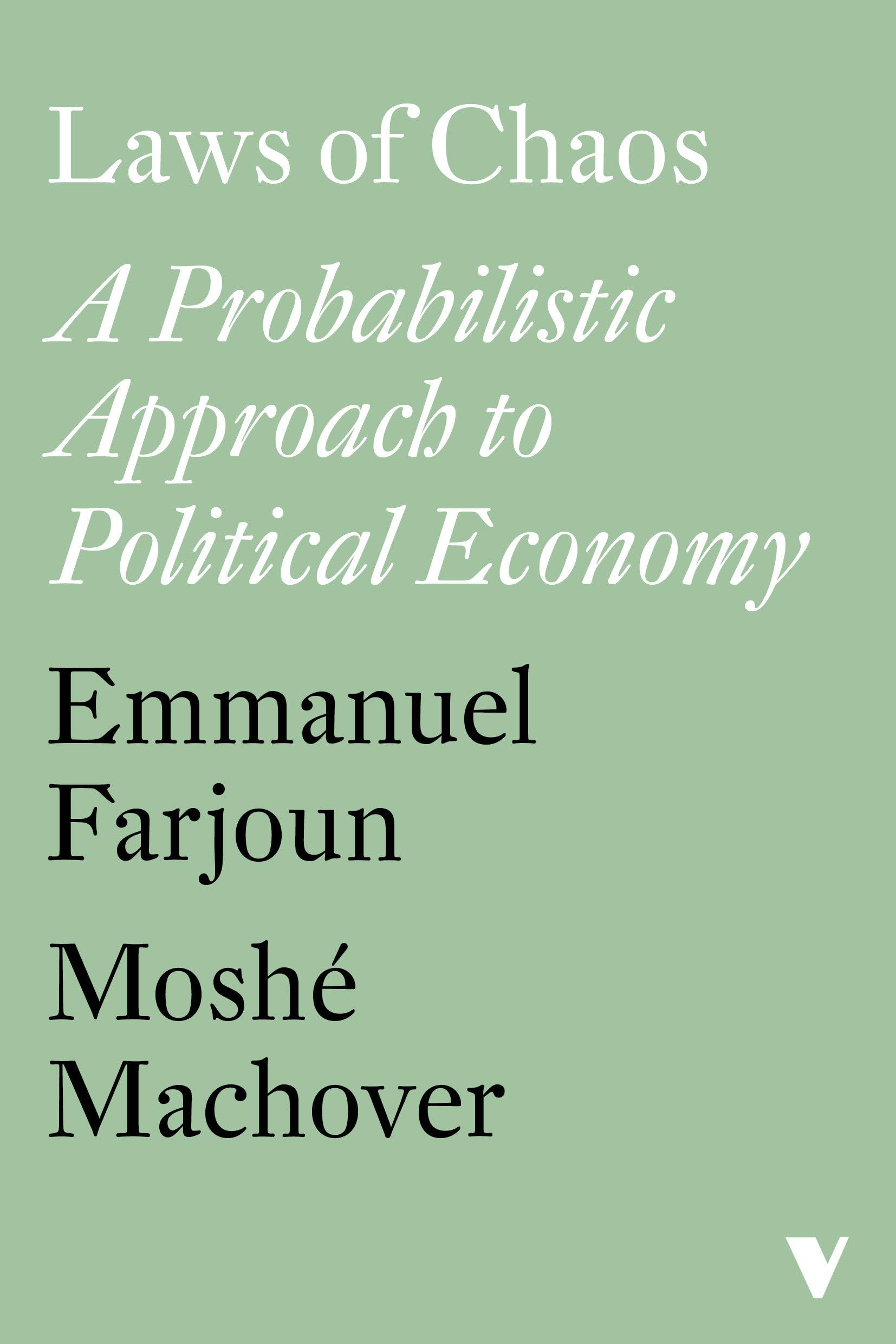 Snapklik.com : Laws Of Chaos: A Probabilistic Approach To Political Economy