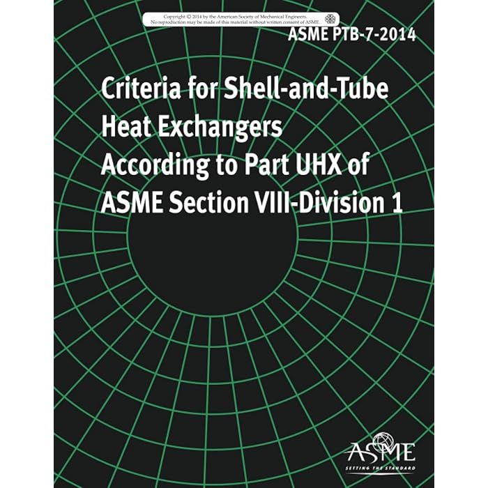 Buy ASME PTB-7-2014: Criteria for Shell-and-Tube Heat Exchangers ...