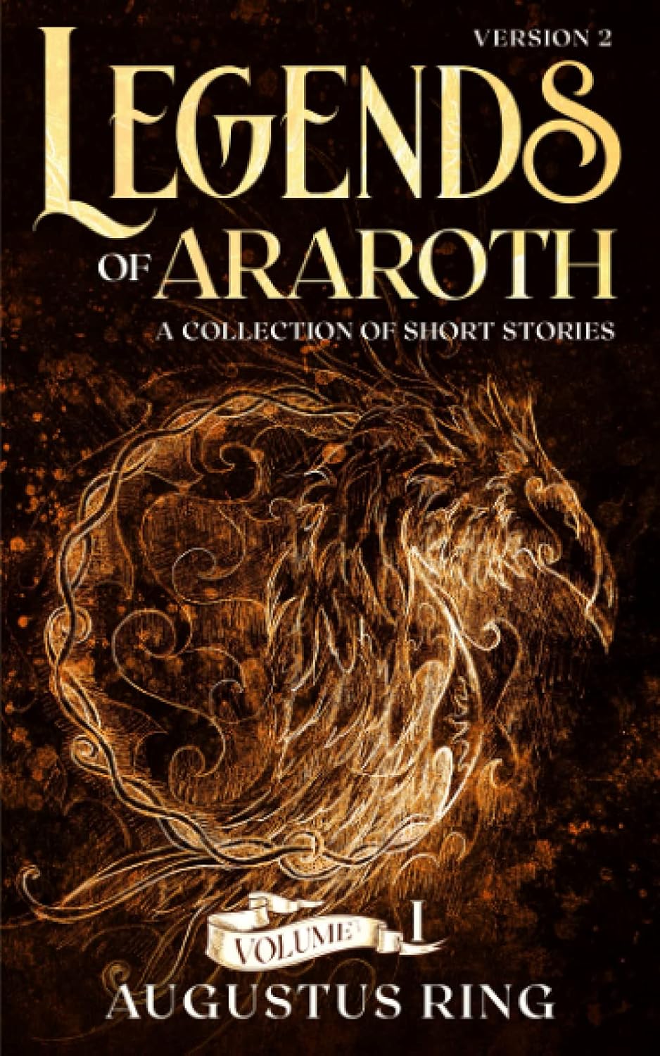 Legends of Araroth: A Collection of Short Stories: Ring, Augustus, Ring ...