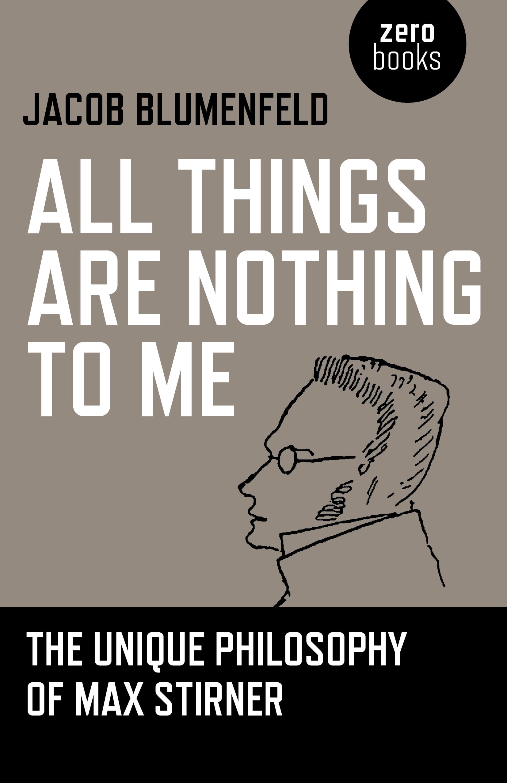 All Things are Nothing to Me: Jacob, Blumenfeld: 9781780996639: Amazon ...
