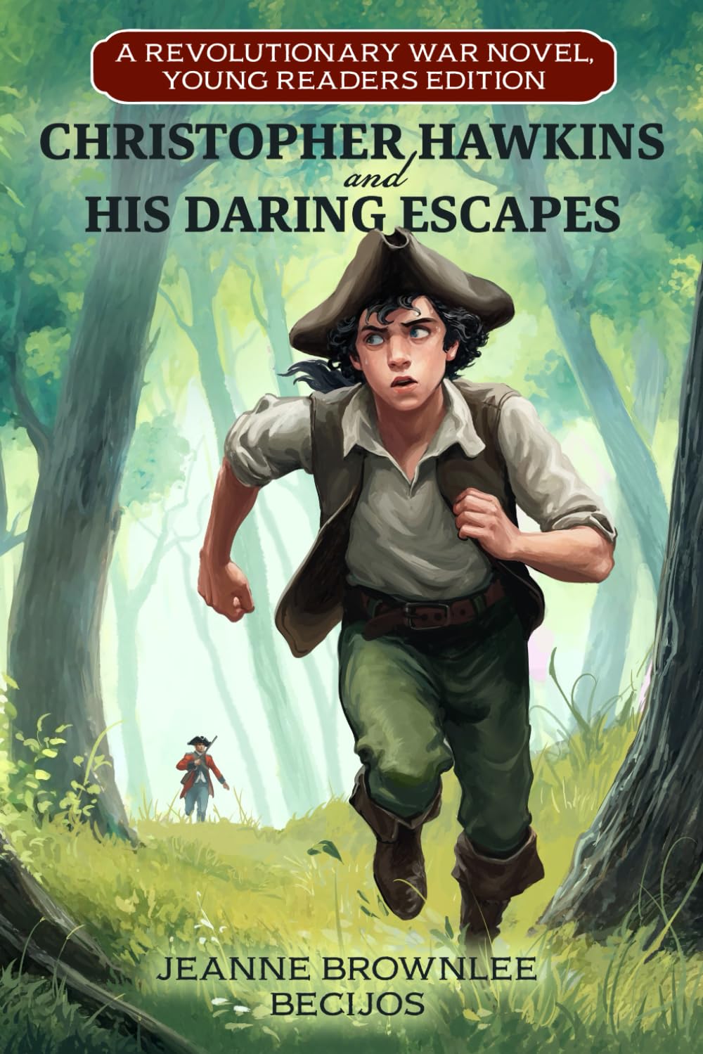 Christopher Hawkins and His Daring Escapes (Young Readers Edition): A ...