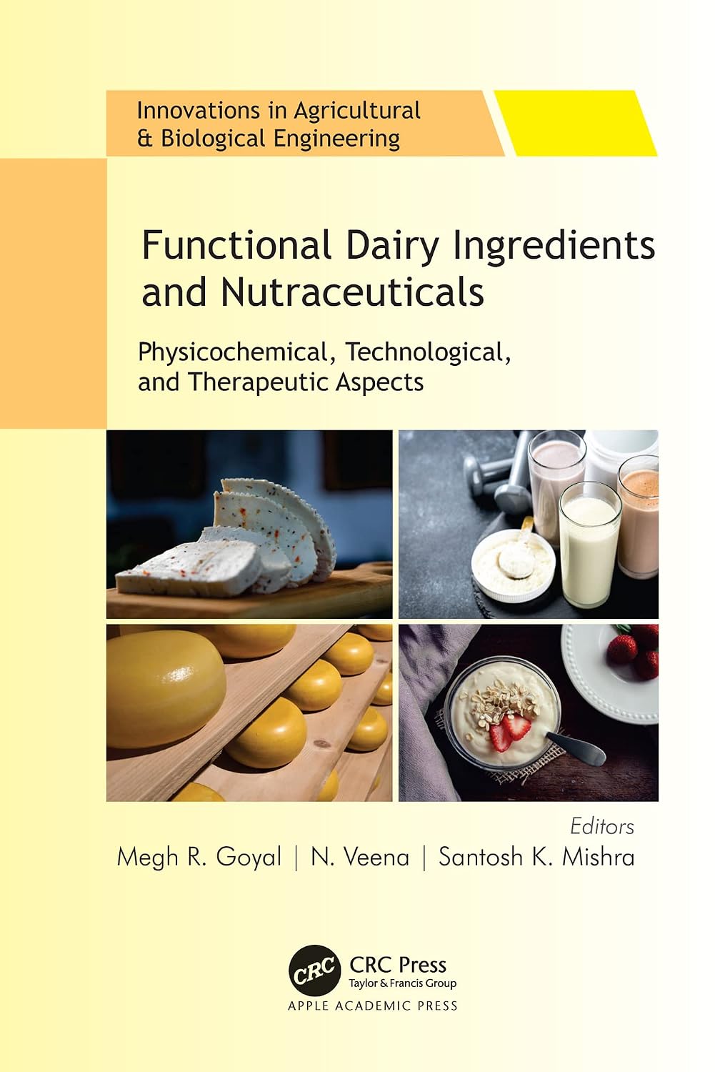 Functional Dairy Ingredients and Nutraceuticals: Physicochemical ...