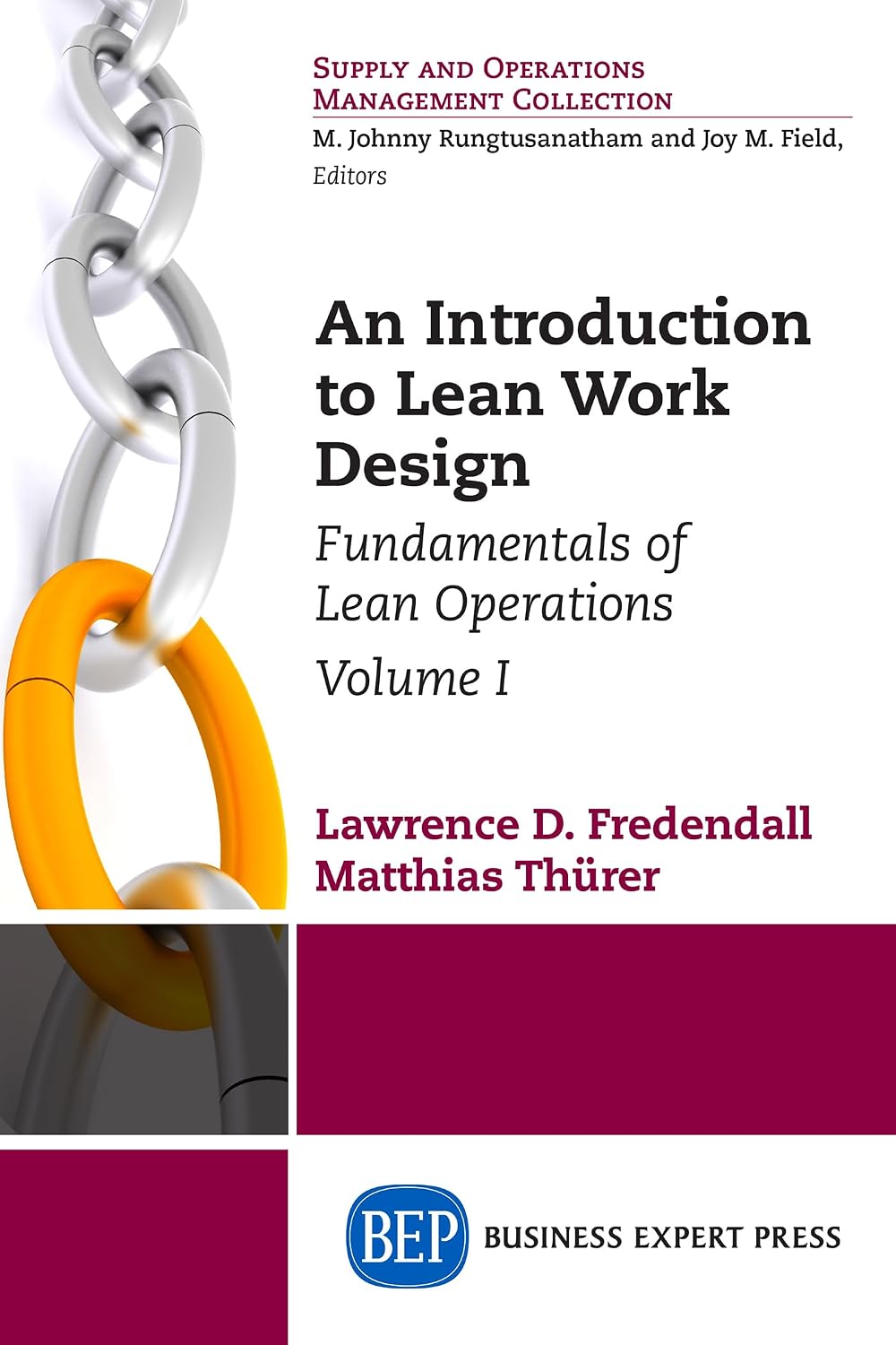 An Introduction to Lean Work Design: Fundamentals of Lean Operations ...