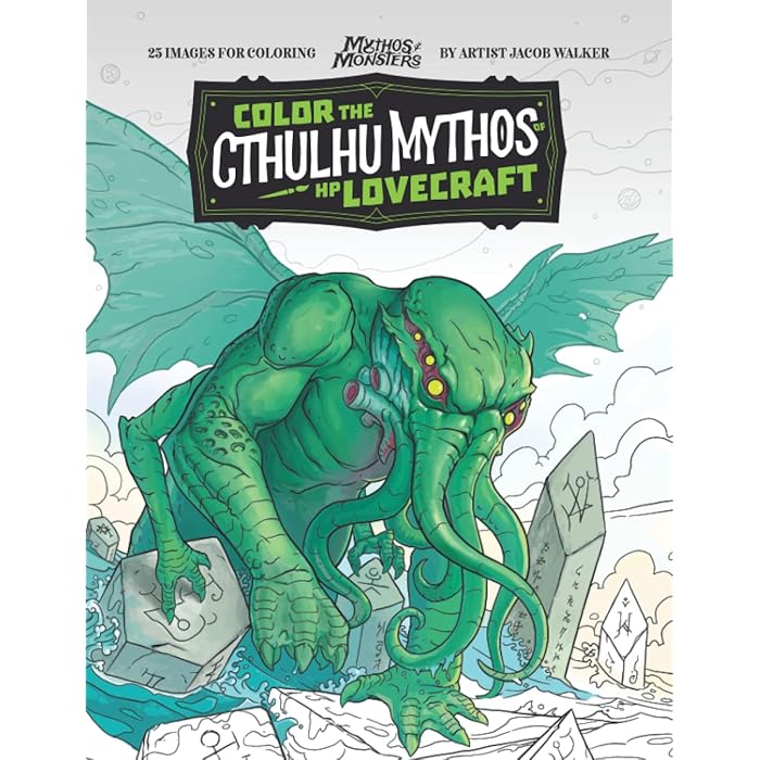 Buy Color the Cthulhu Mythos of H. P. Lovecraft: An adult coloring book ...
