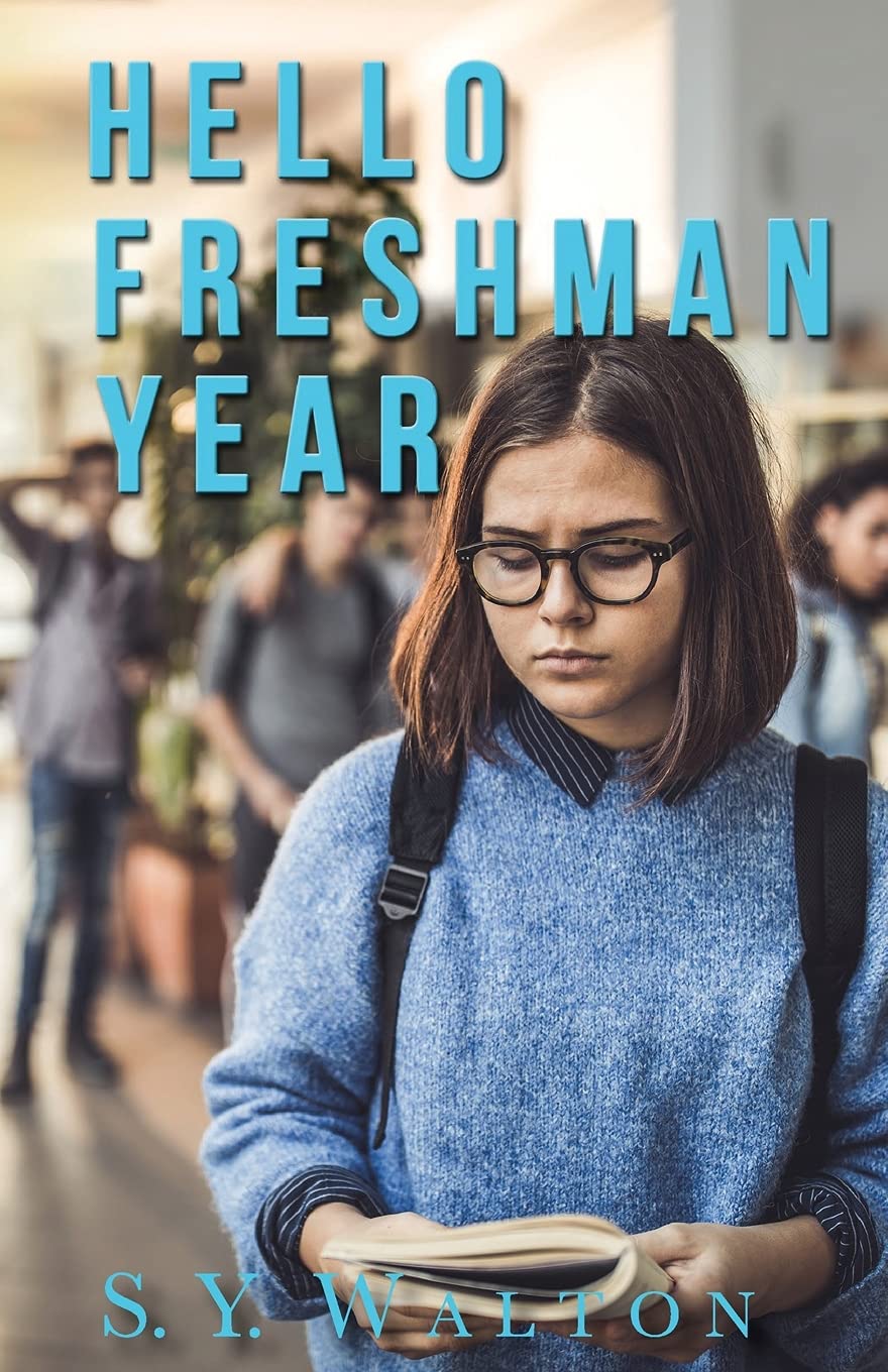 Amazon.com: Hello Freshman Year; A New Beginning: 9781735802701: Walton ...