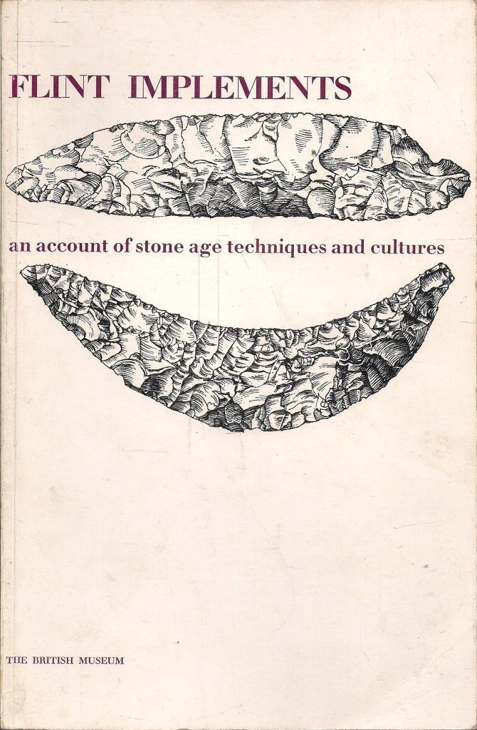 Flint Implements: Amazon.co.uk: British Museum: 9780714113067: Books