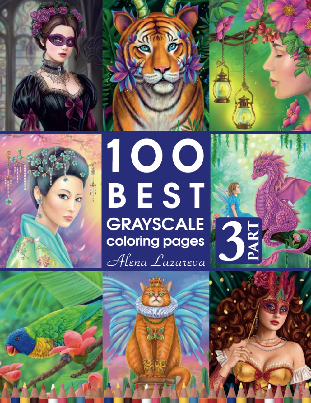 100 Best Grayscale Coloring pages. Part 3. By Alena Lazareva: Perfect ...
