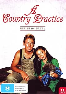 A Country Practice: Series 10 - Part 1 : Bob Meillon, Various Others ...