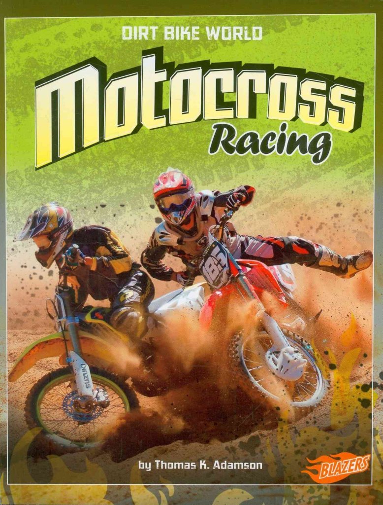 Motocross Racing (Dirt Bike World) : Thomas Adamson: Amazon.co.uk: Books