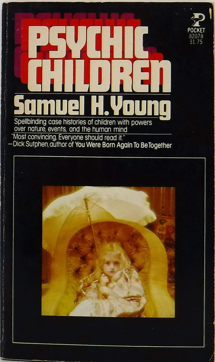 Psychic Children: Samuel H Young: 9780671820787: Amazon.com: Books