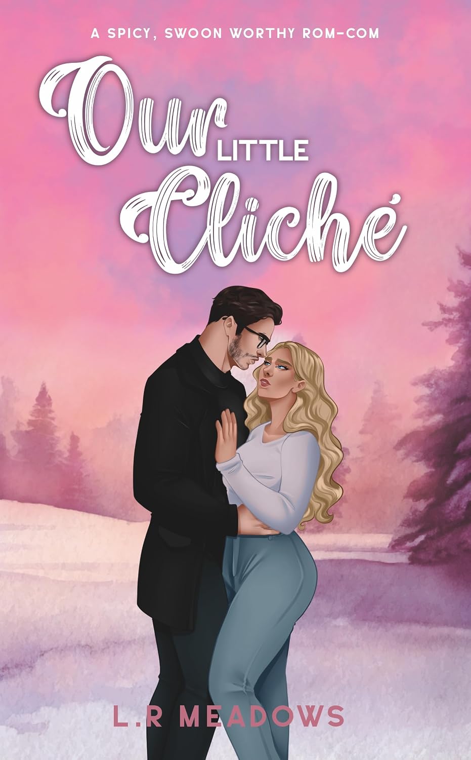 Our Little Cliche: A Spicy, Boss X Employee, Insta Lust, Nerdy Canadian ...