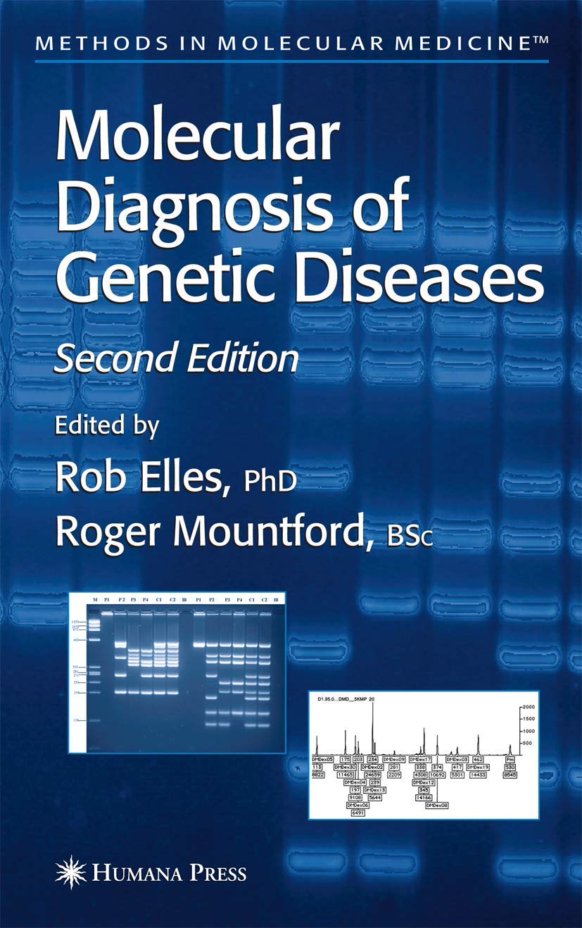 Molecular Diagnosis of Genetic Diseases (Methods in Molecular Medicine ...
