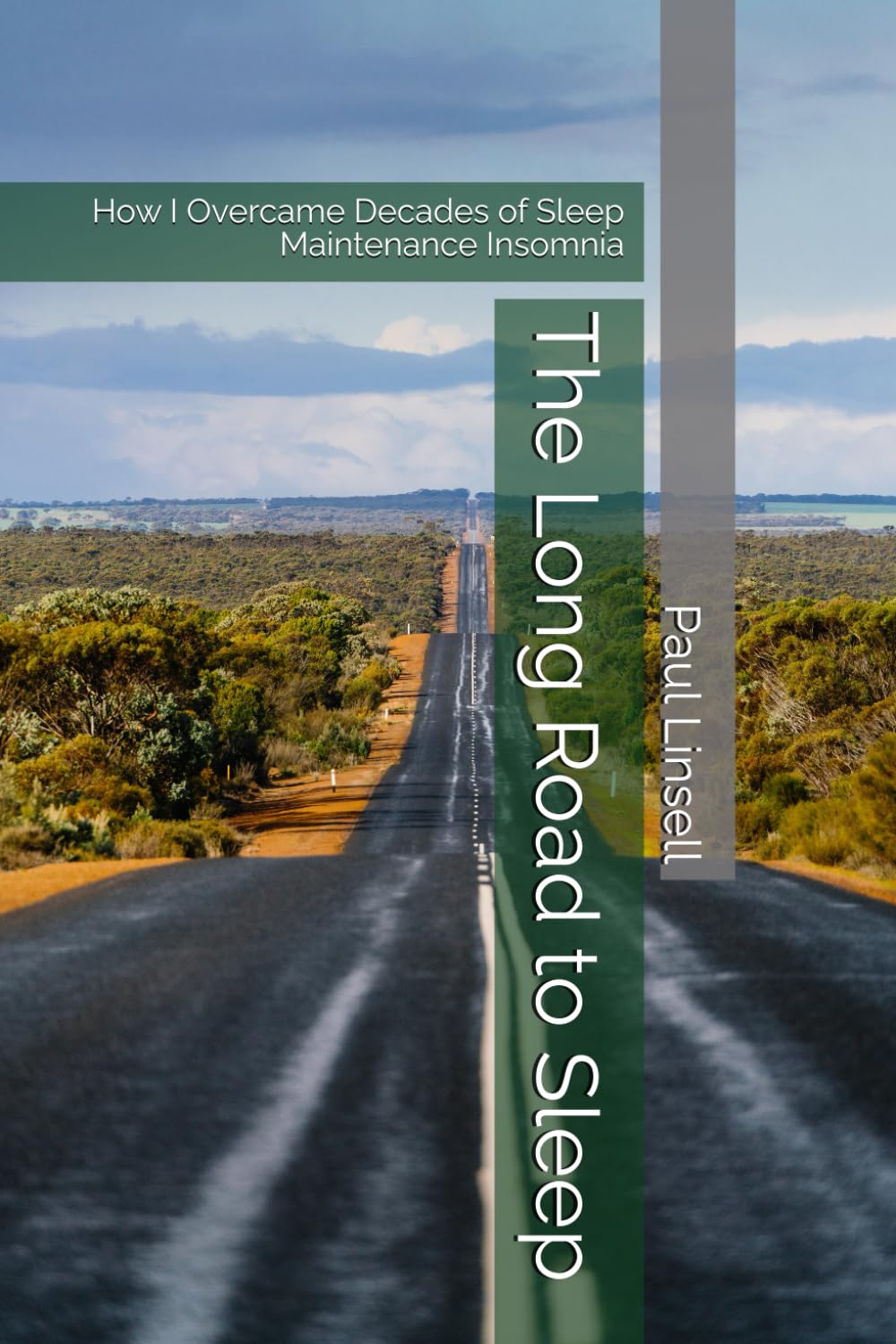 Snapklik.com : The Long Road To Sleep: How I Overcame Decades Of Sleep ...