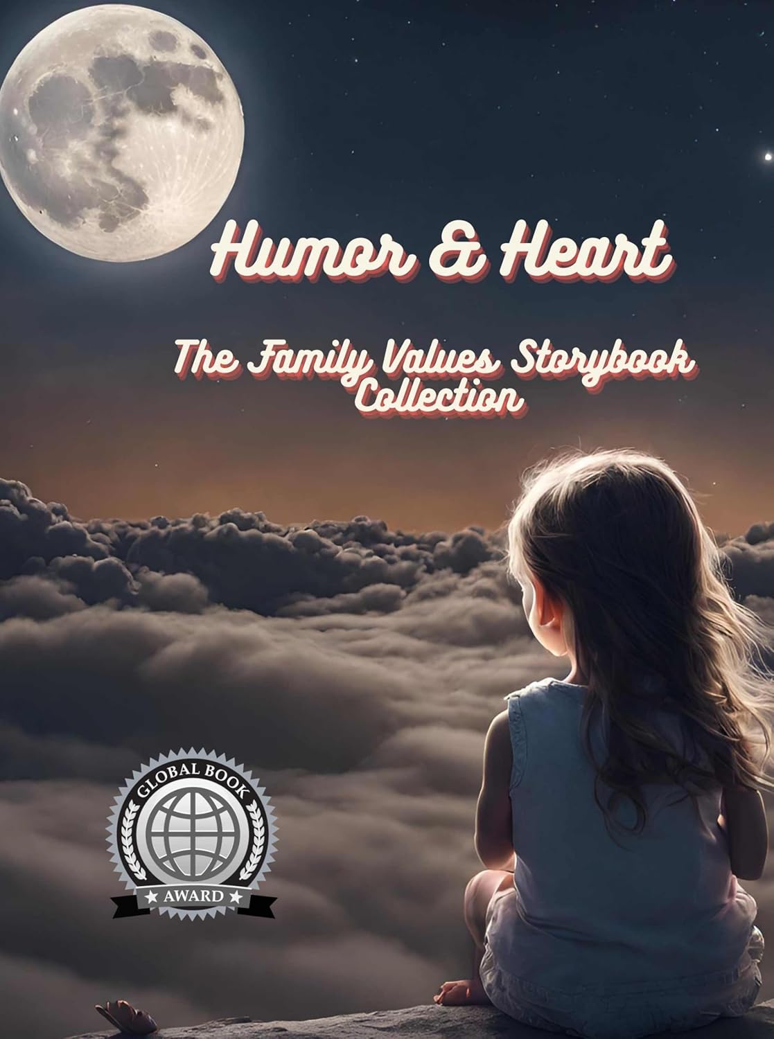Humor & Heart: The Family Values Storybook Collection Part 1 (Family ...