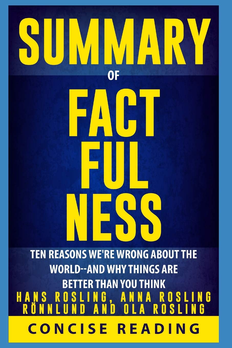 Buy Summary of Factfulness By Hans Rosling, Anna Rosling Rönnlund and ...
