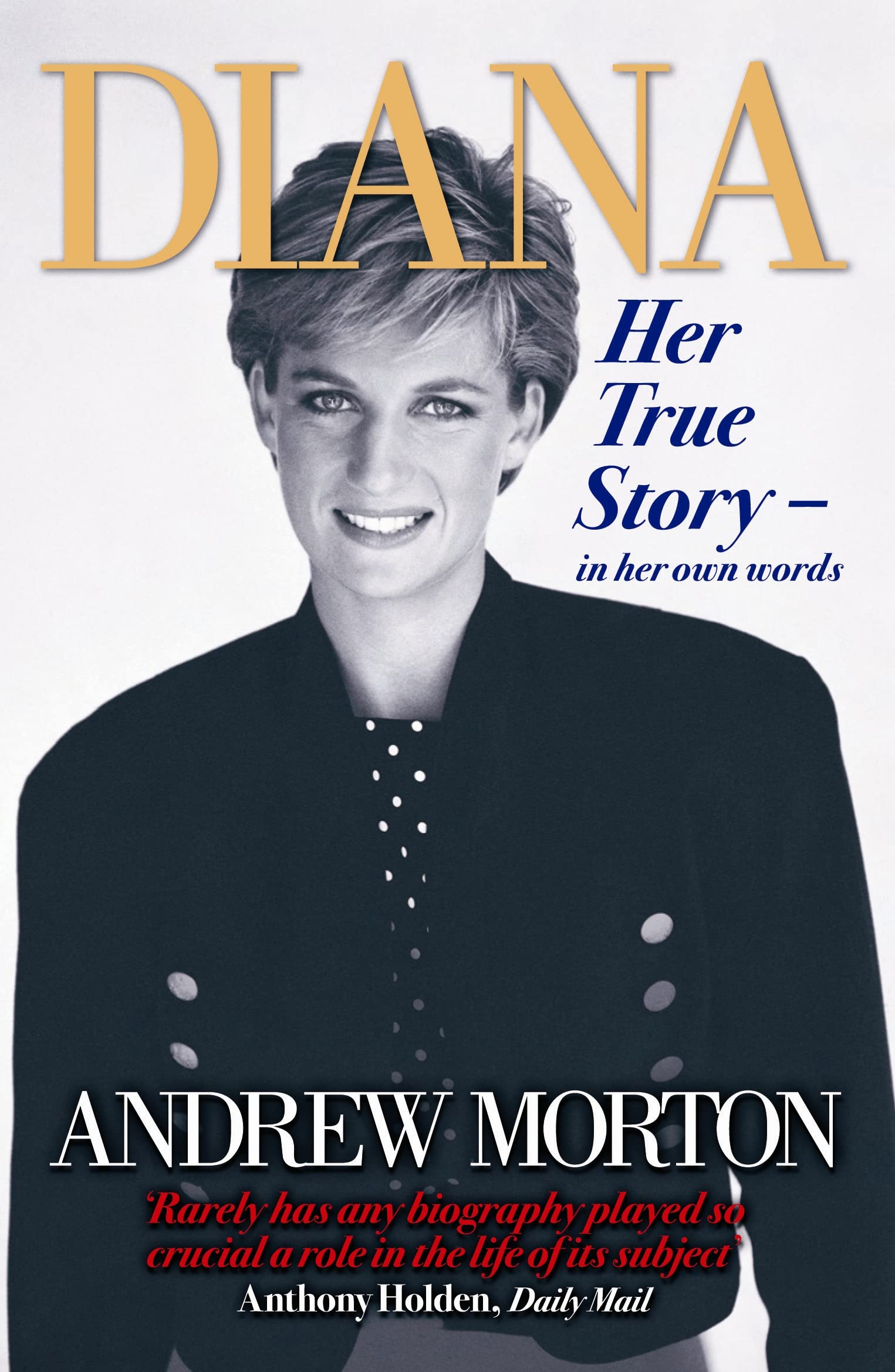 Princess Diana books Her True Story in Her Own Words The Real Diana ...