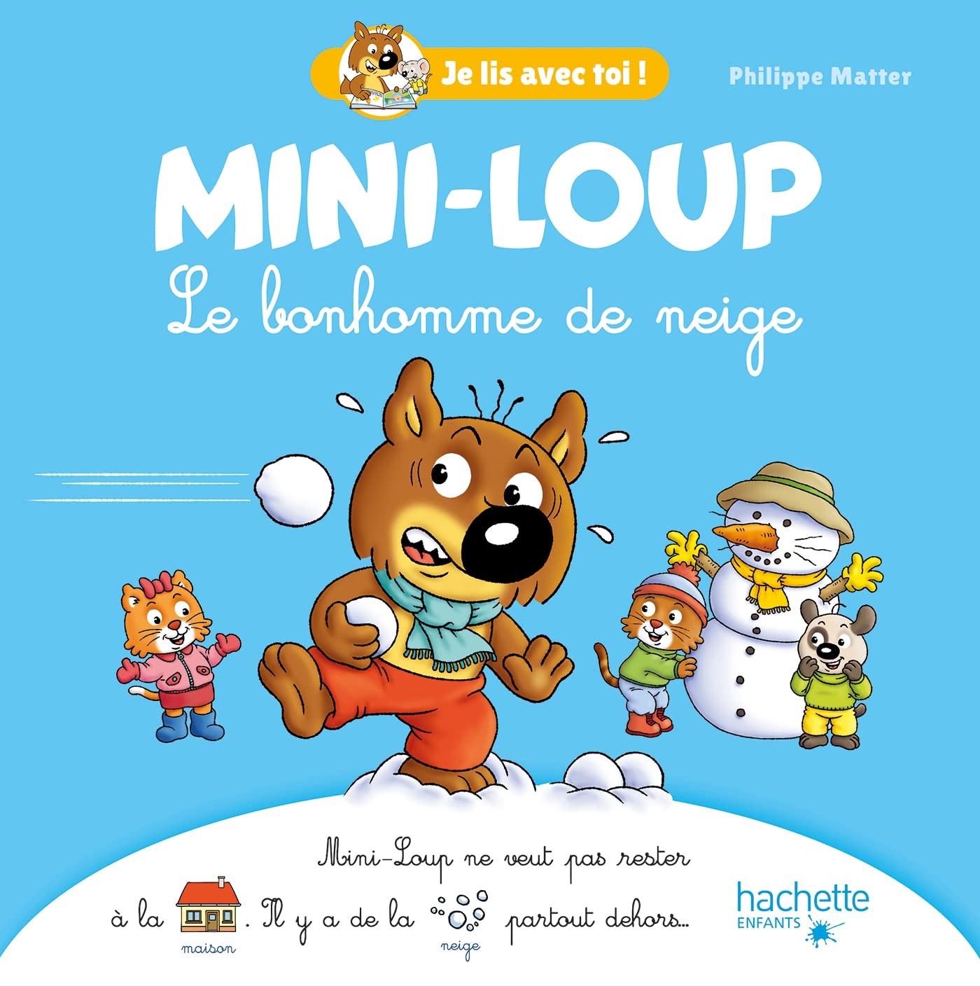 Amazon.fr - Mini-Loup - Je lis avec toi ! - Le bonhomme de neige ...