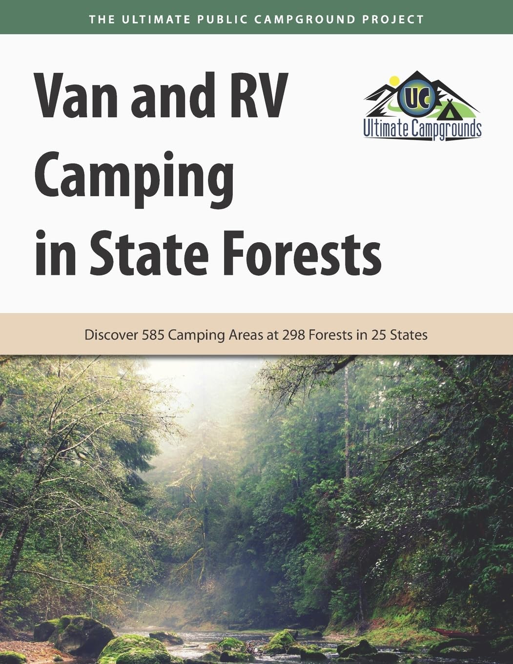 Van and RV Camping in State Forests: Discover 585 Camping Areas at 298 ...