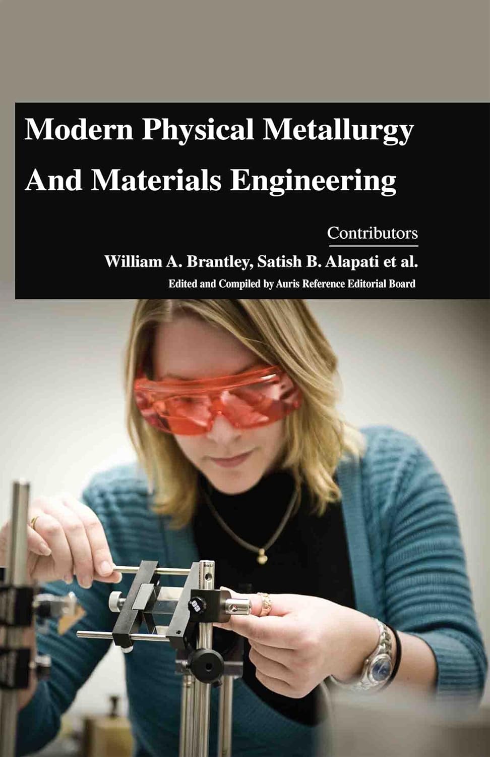 Modern Physical Metallurgy and Materials Engineering: Satish B. Alapati ...