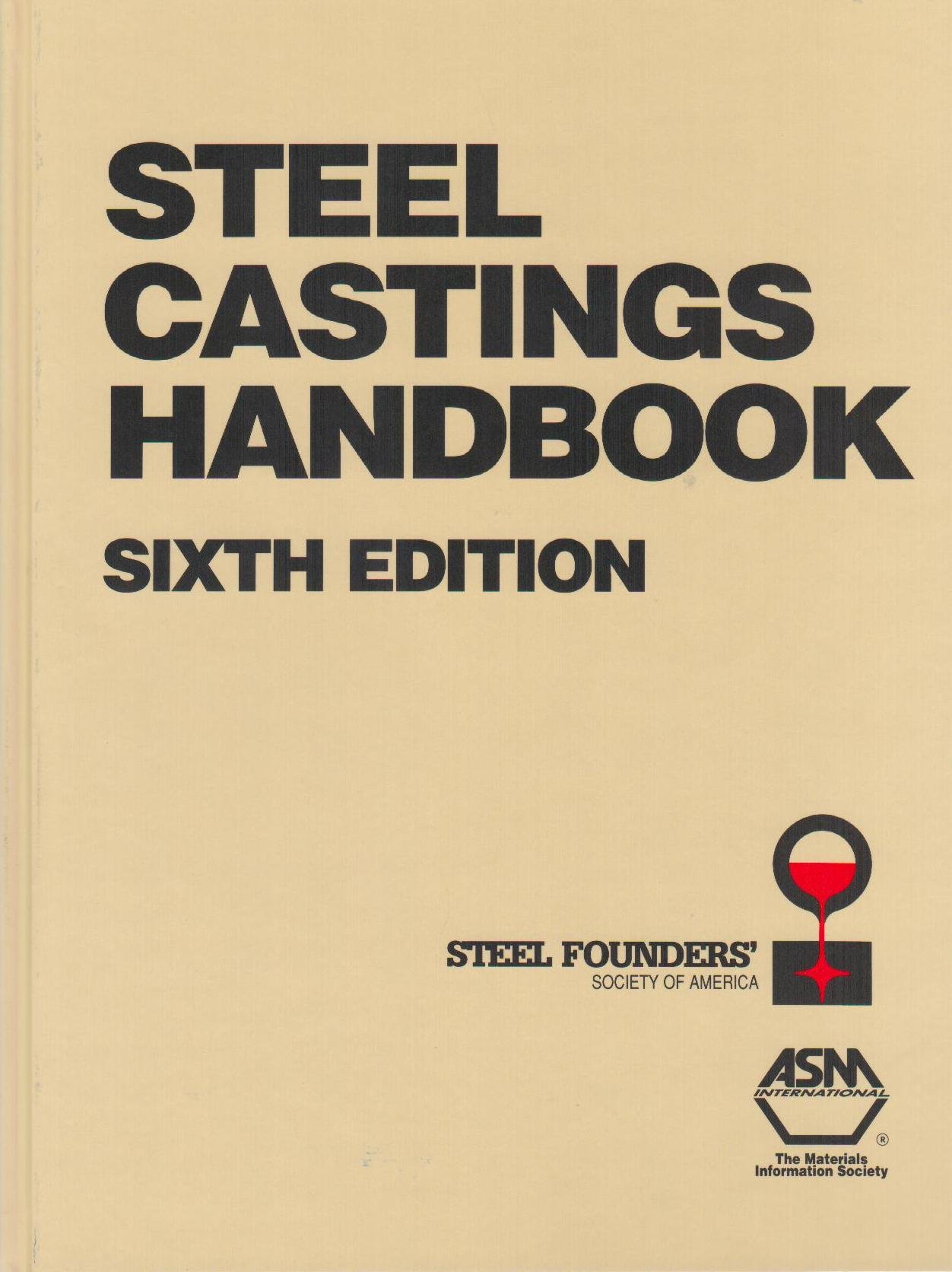 Steel Castings Handbook: Blair, Malcolm, Stevens, Thomas L., Linskey ...