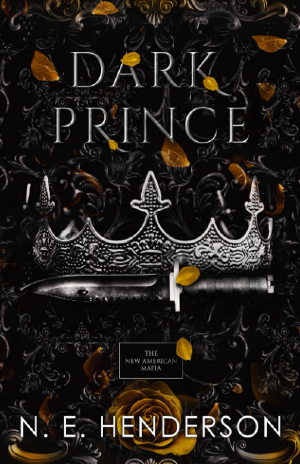 Amazon.com: Dark Prince: The New American Mafia, Book 2: 9781948539432 ...