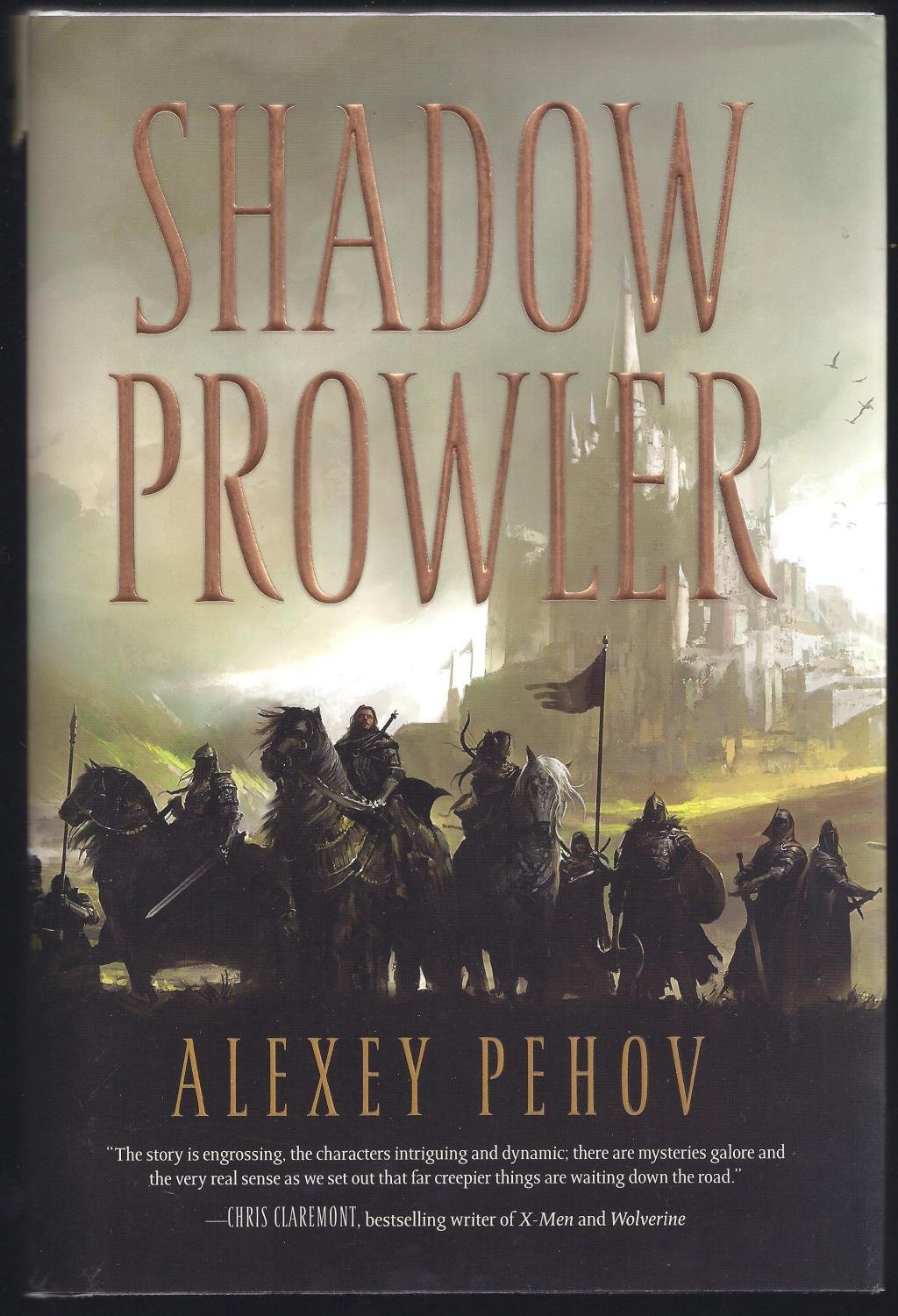 Shadow Prowler (The Chronicles of Siala): Pehov, Alexey: 9780765324030 ...