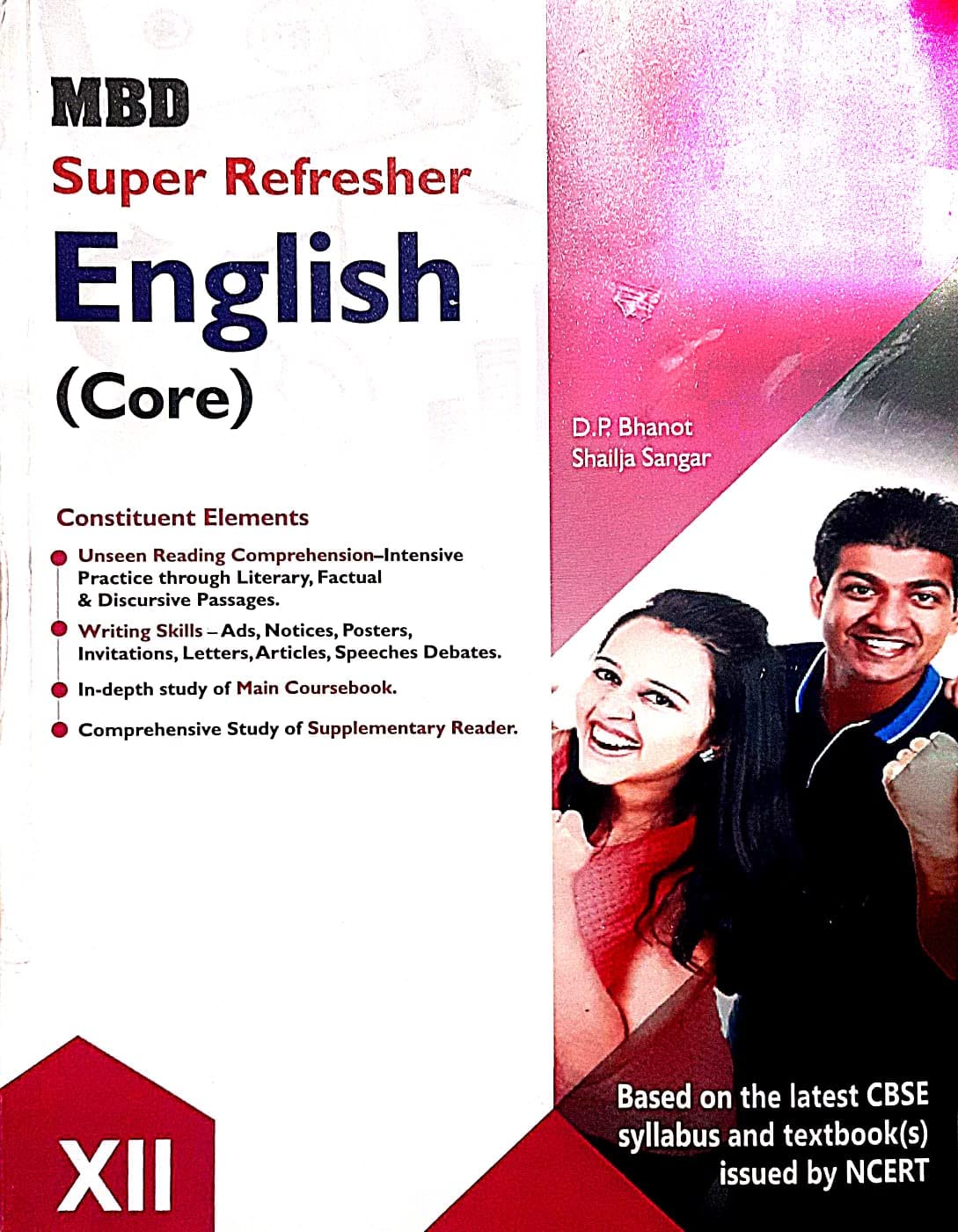 MBD Super Refresher English Core Class XII CBSE : D.P. Bhanot, Shailja ...