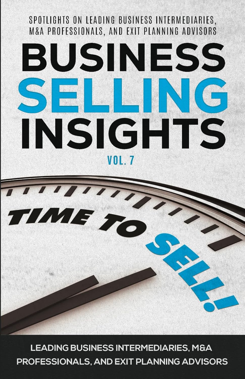 Amazon.com: Business Selling Insights Vol. 7: Spotlights on Leading ...