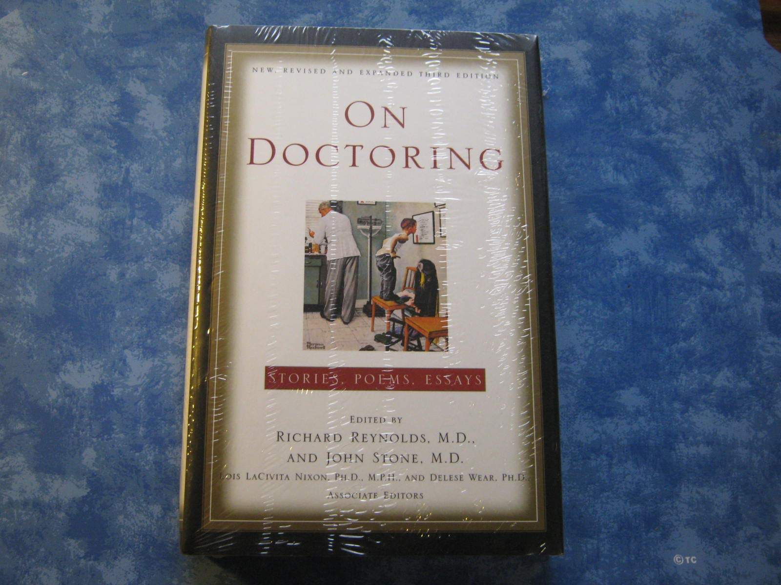 On Doctoring: New, Revised and Expanded Third Edition: Reynolds ...